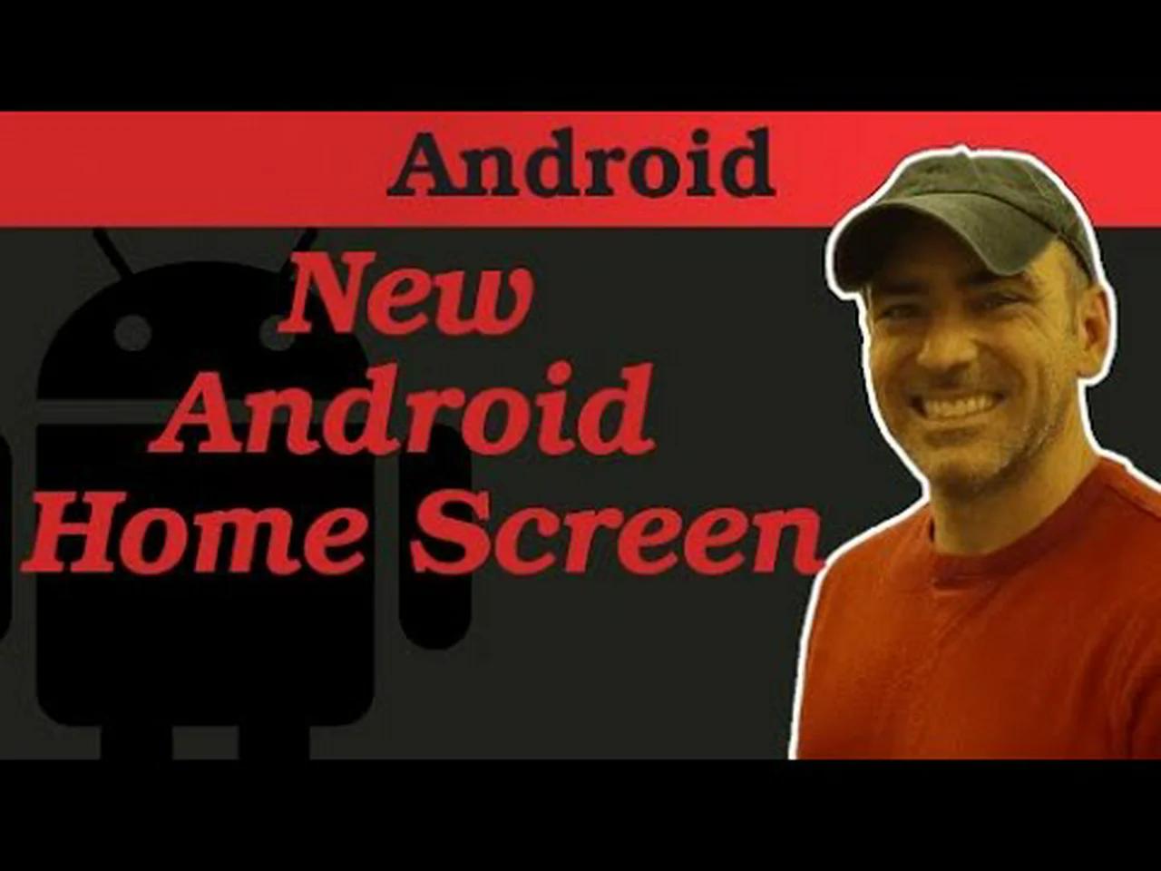 Android Changing Your Home Screen Launcher