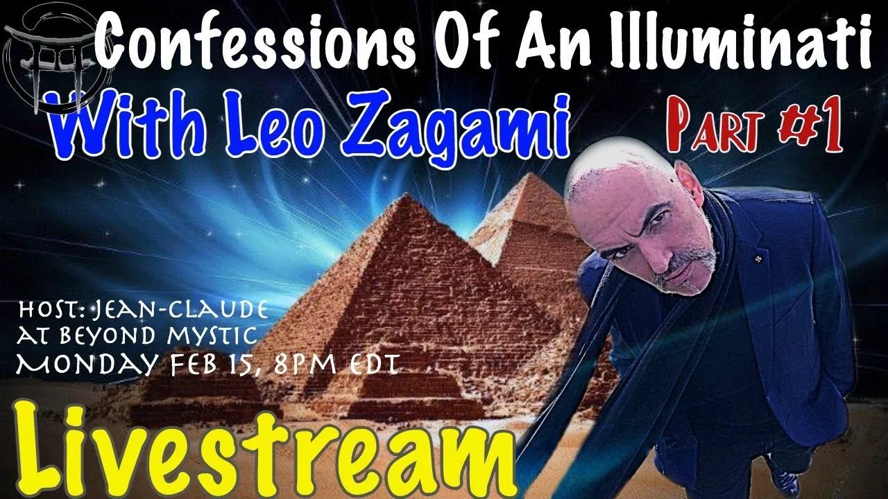 🔴LIVESTREAM #1/3 : CONFESSIONS OF AN ILLUMINATI WITH LEO ZAGAMI ...
