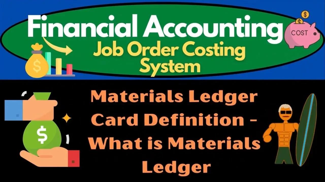 Materials Ledger Card Definition - What is Materials Ledger - Job Cost ...
