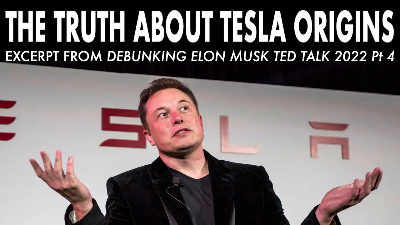 THE TRUTH ABOUT TESLA ORIGINS