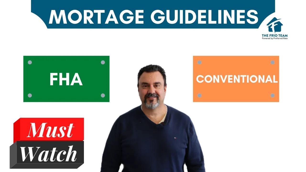 Mortgage Guideline Update 2020 | Differences Between FHA & Conventional ...