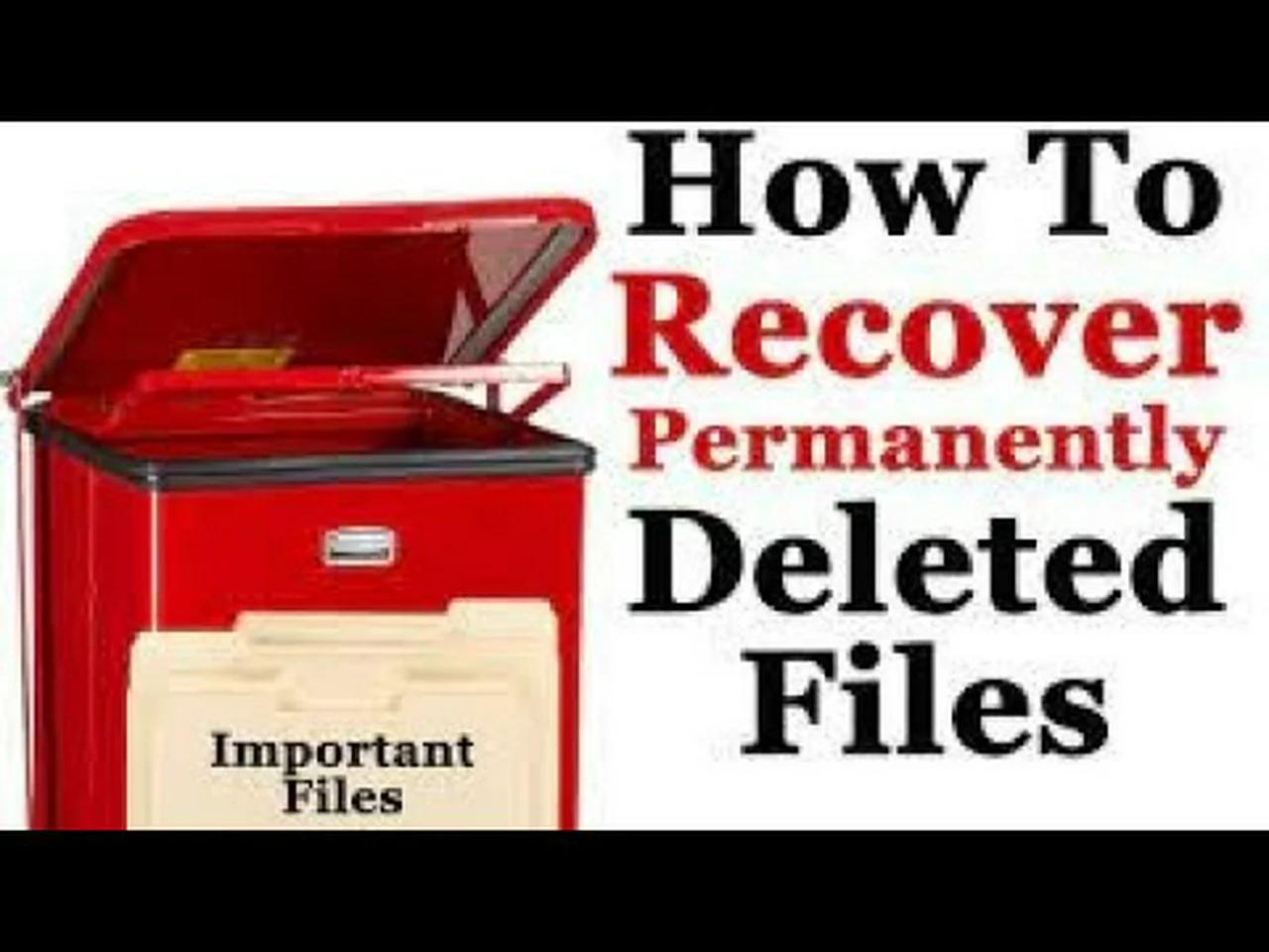 How to Recover Permanently Deleted Files from PC