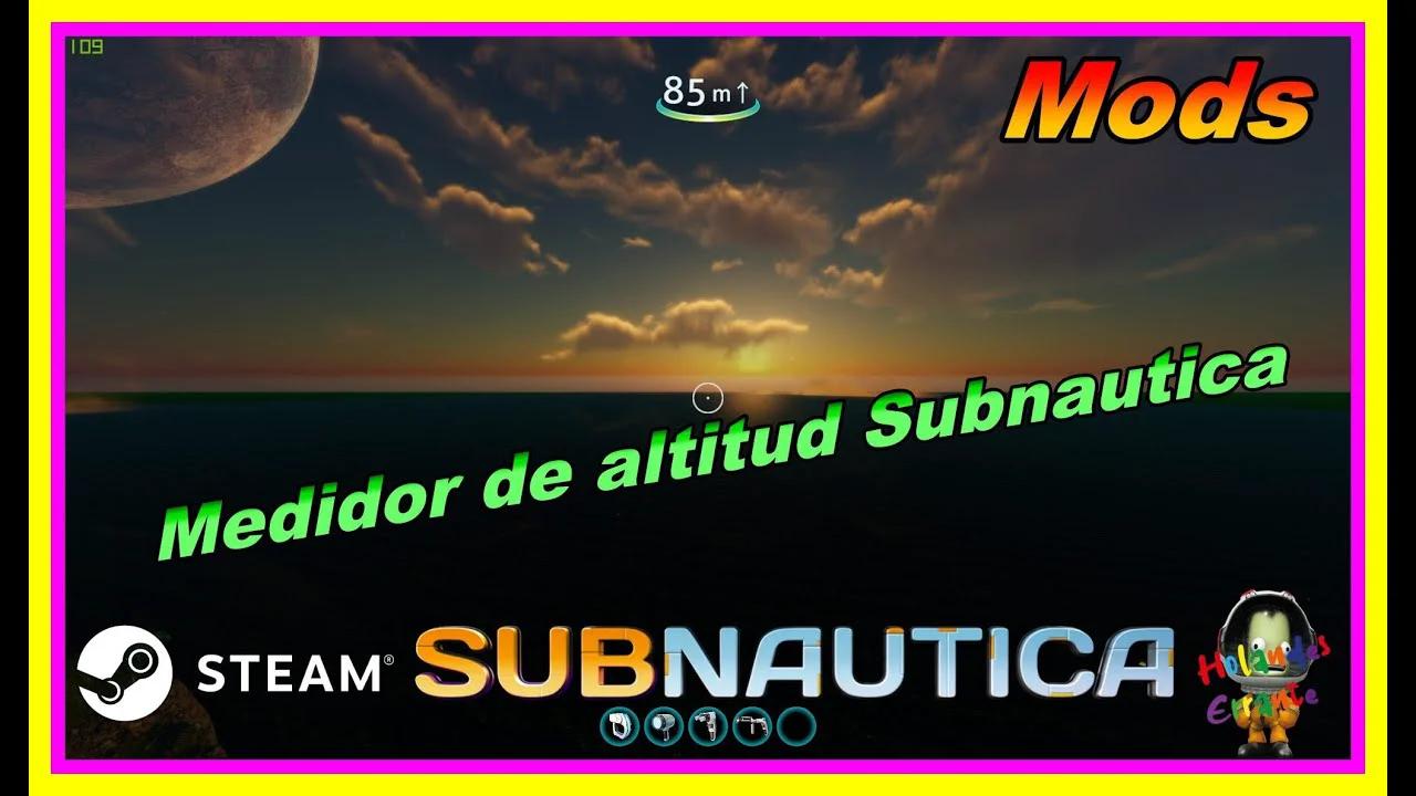 Subnautica Altitude Meter - Mod en Subnautica 2.0 🎮 - Tutorial