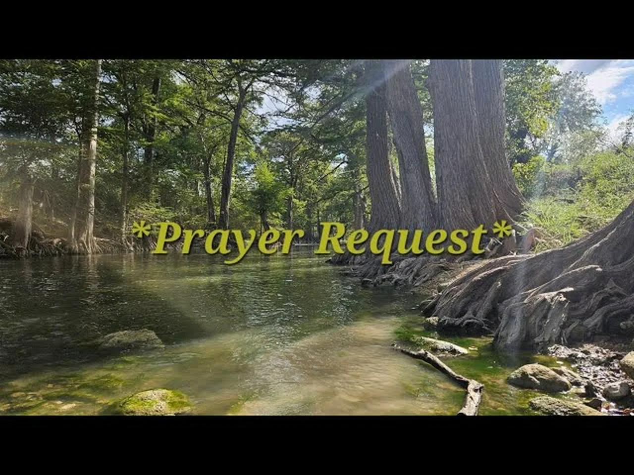 *URGENT* Prayer Request