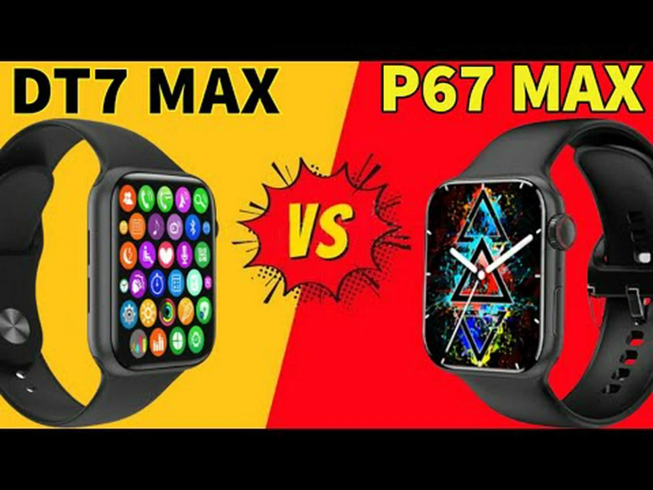 Comparativo DT7 MAX VS P67 MAX Smartwatch pk hw7 max s7 max