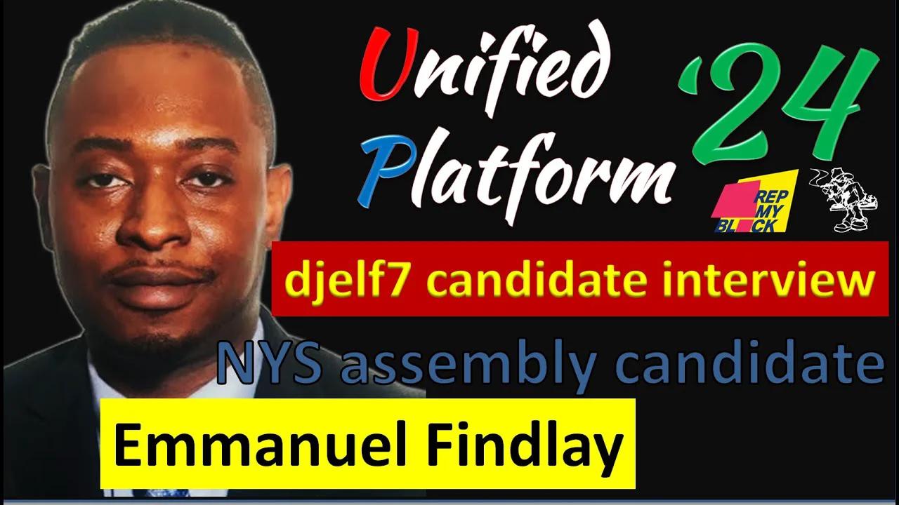 UP24 interview with Emmanuel Findlay for NYS Assembly