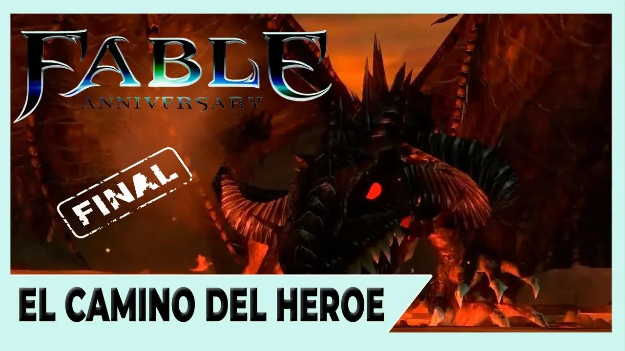 el camino del heroe🎮| final | fable anniversary gameplay español