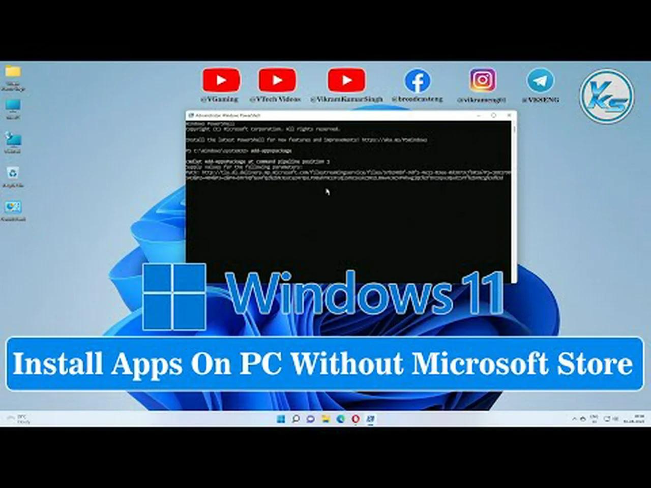 How To Download And Install Apps On Windows 11 PC Without Microsoft Store