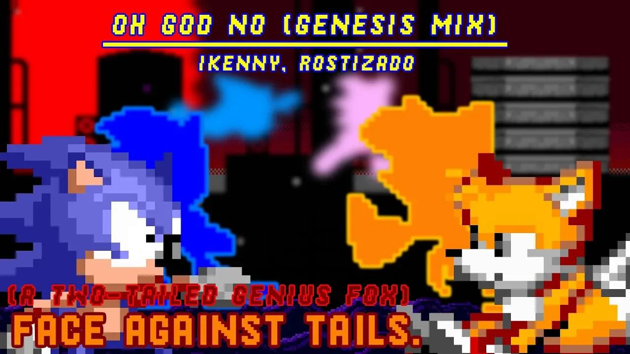 Friday Night Funkin' Vs Tails Oh God No (Genesis Mix) - (FNF Mod)