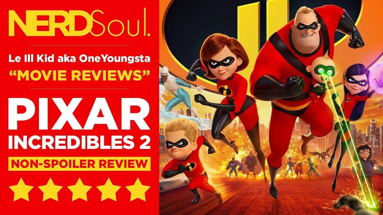 Incredibles 2 Movie Review Non Spoiler Nerdsoul