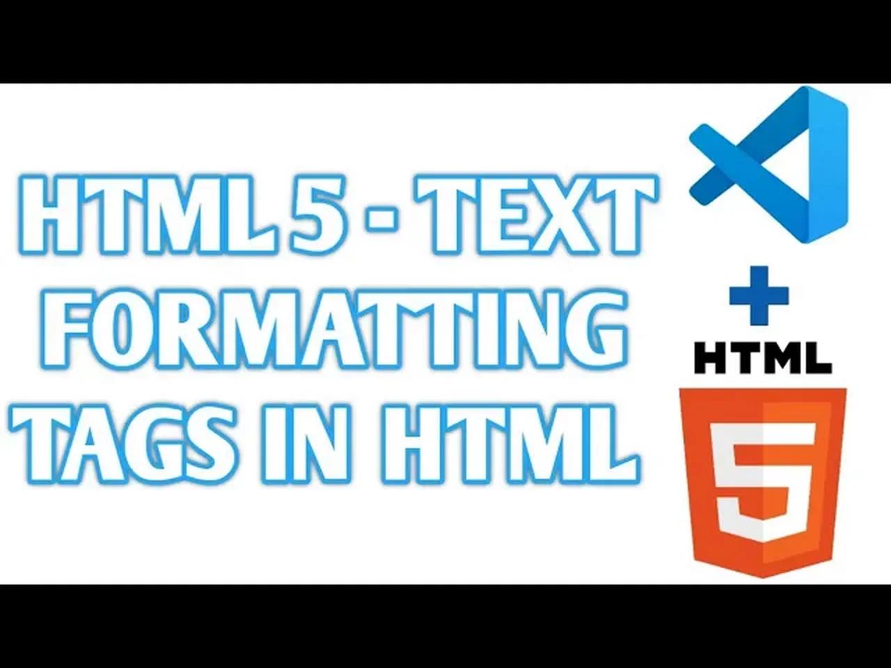 How to use Text Formatting Tags in Html Visual Studio Code (2022)