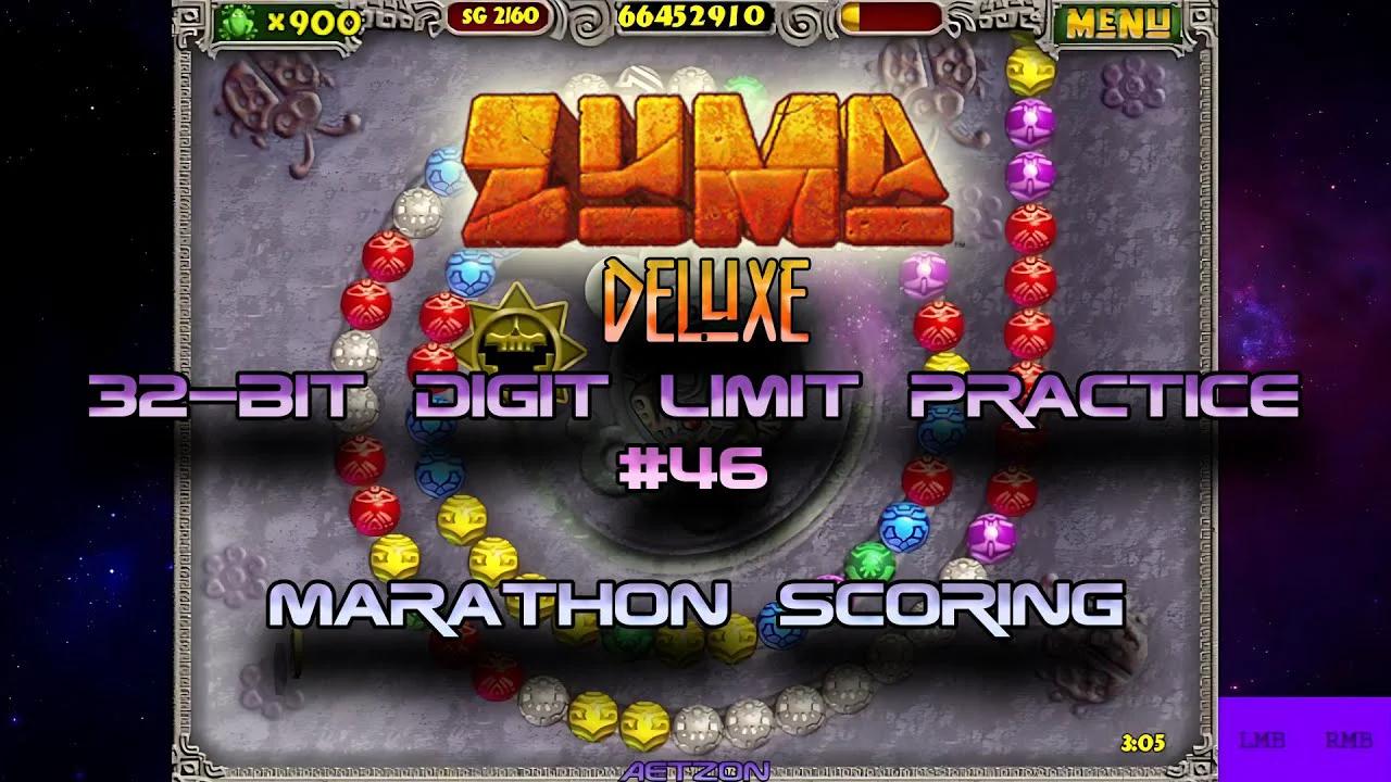 Zuma Deluxe | 32-Bit Digit Limit Practice #46 - Marathon Scoring