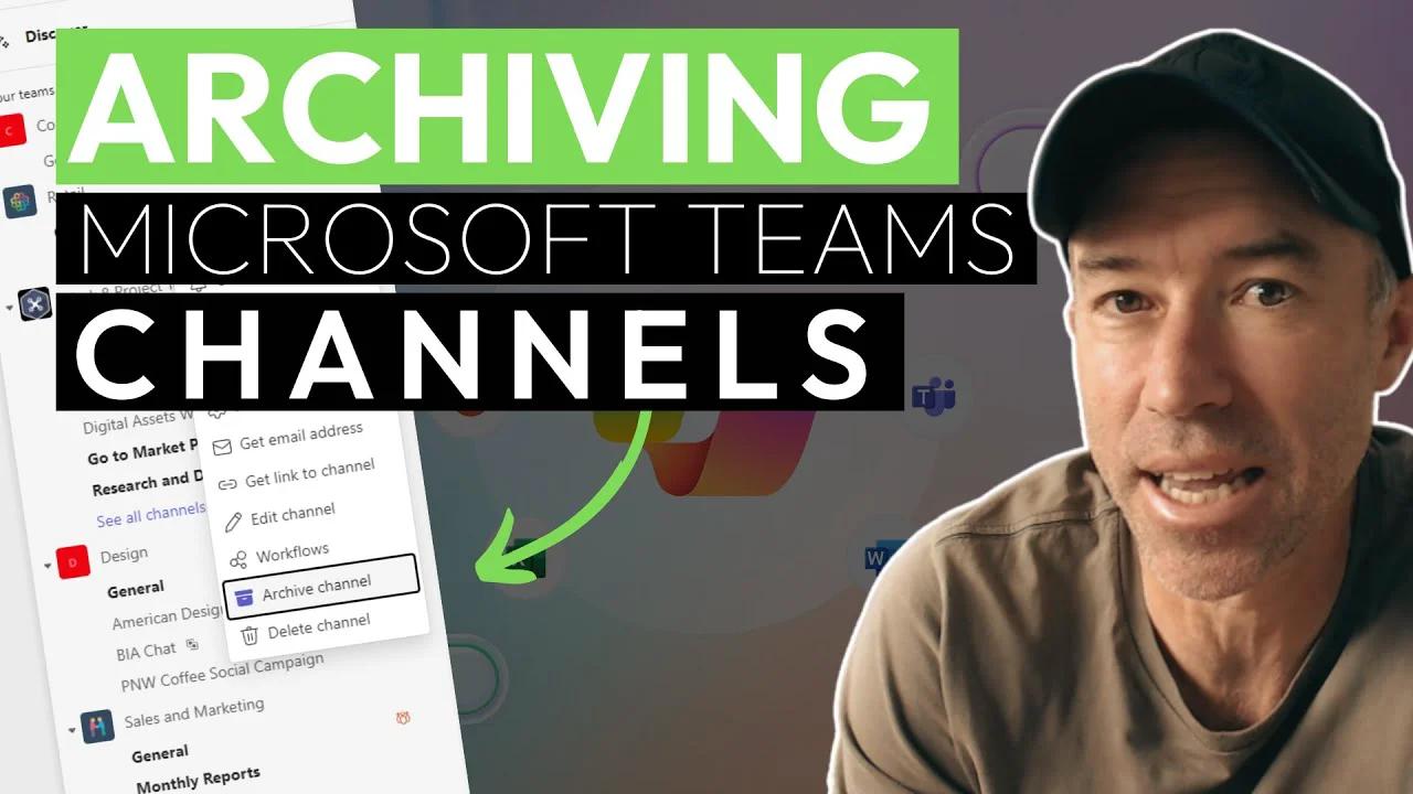 Microsoft Teams - How to Archive and Restore Channels