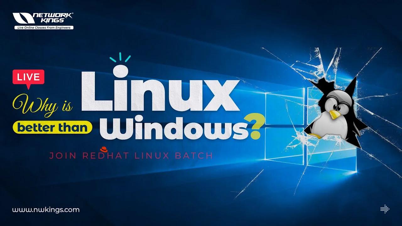Why Linux better than Windows || Join Redhat Linux Batch