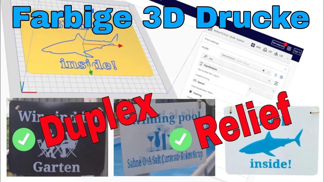 Mehrfarbige 3D Drucke und Schilder in Cura sogar im Duplexverfahren