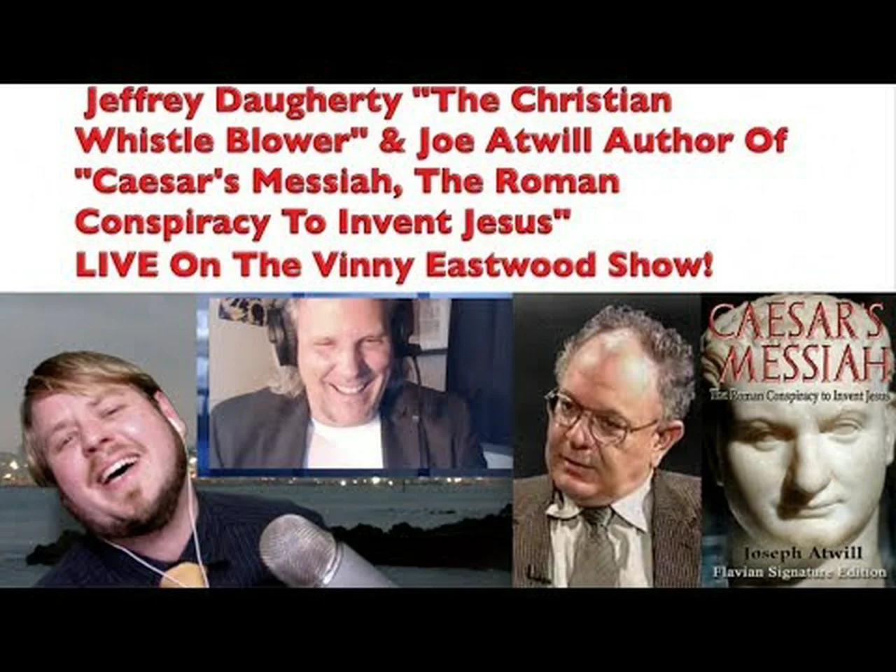 Jeffrey Daugherty Joe Atwill On The Vinny Eastwood Show & AFR Live Stream