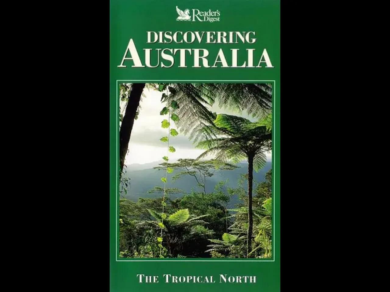 Discovering Australia: The Tropical North (1995)