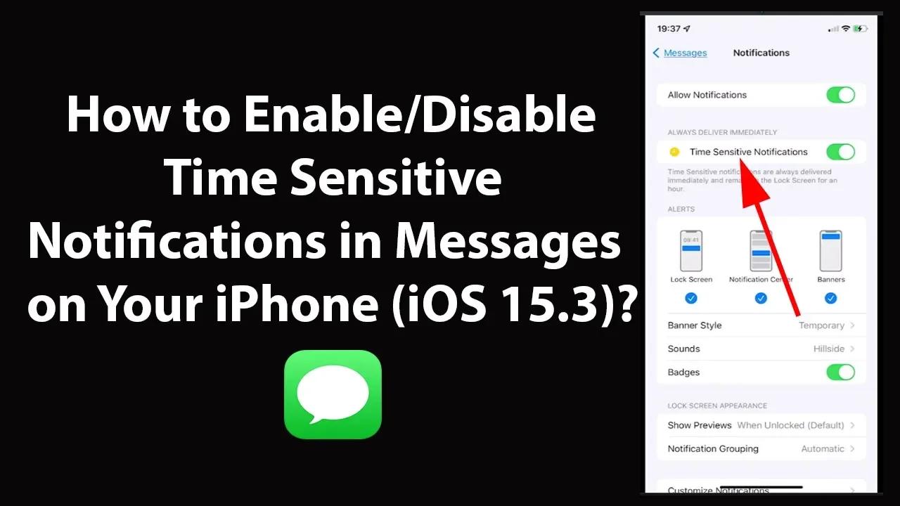 How To Enable Disable Time Sensitive Notifications In Messages On Your Iphone Ios 15 3
