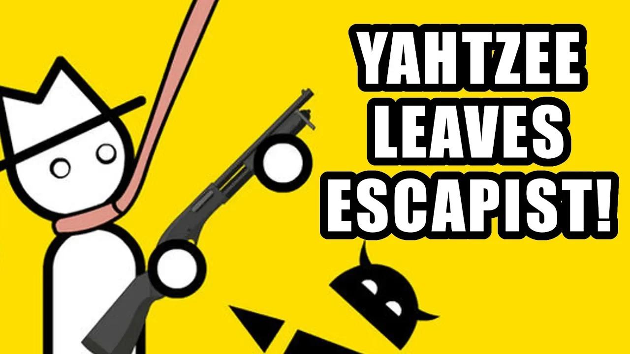 Zero Punctuation DEAD!!! - Yahtzee Croshaw LEAVES The Escapist!