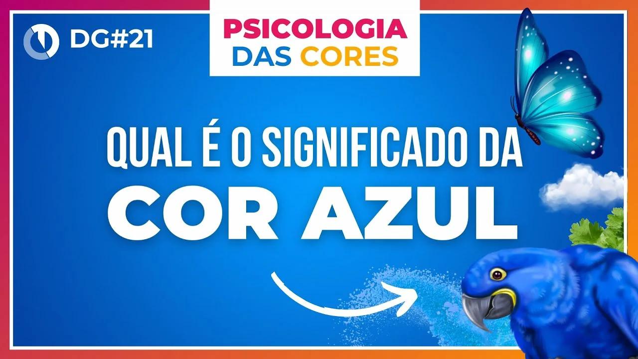 Qual é o significado da cor azul na psicologia das cores aplicada ao ...