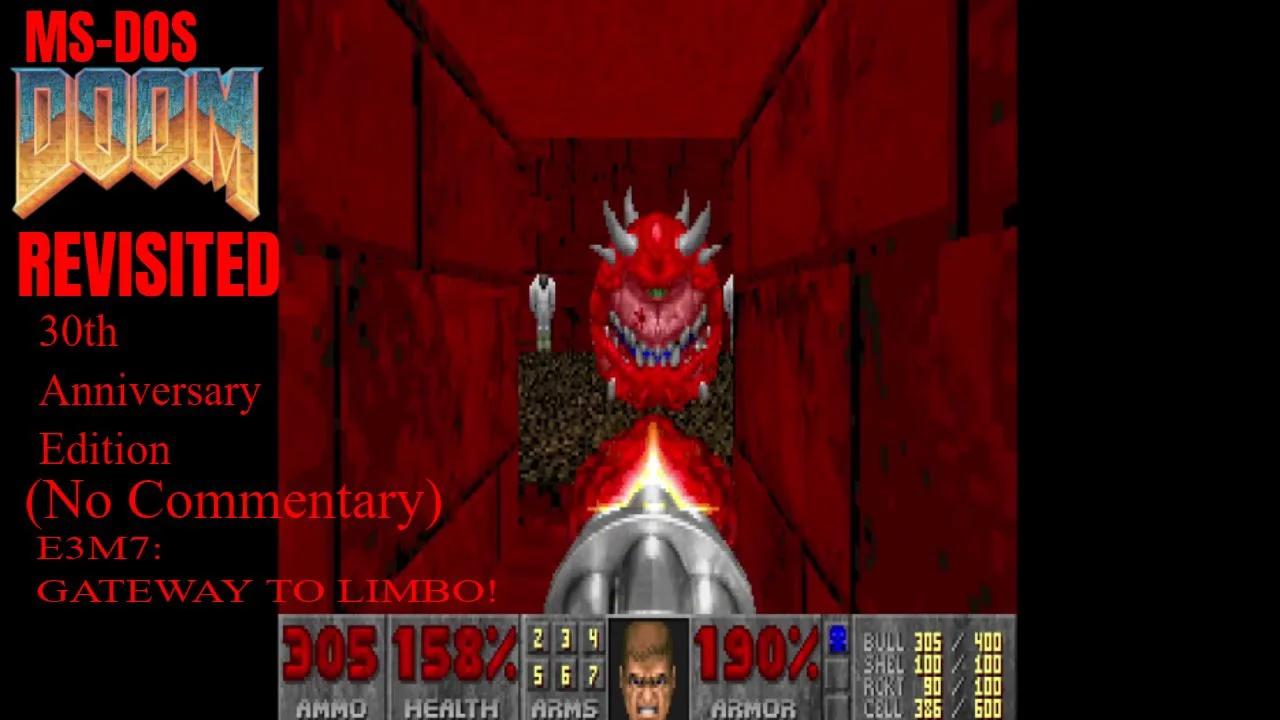 30th Anniversary Doom E3M7: Gate To Limbo (100%)!