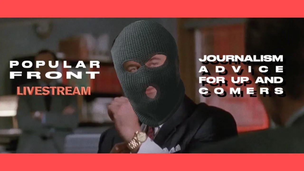 Livestream // Journalism Advice