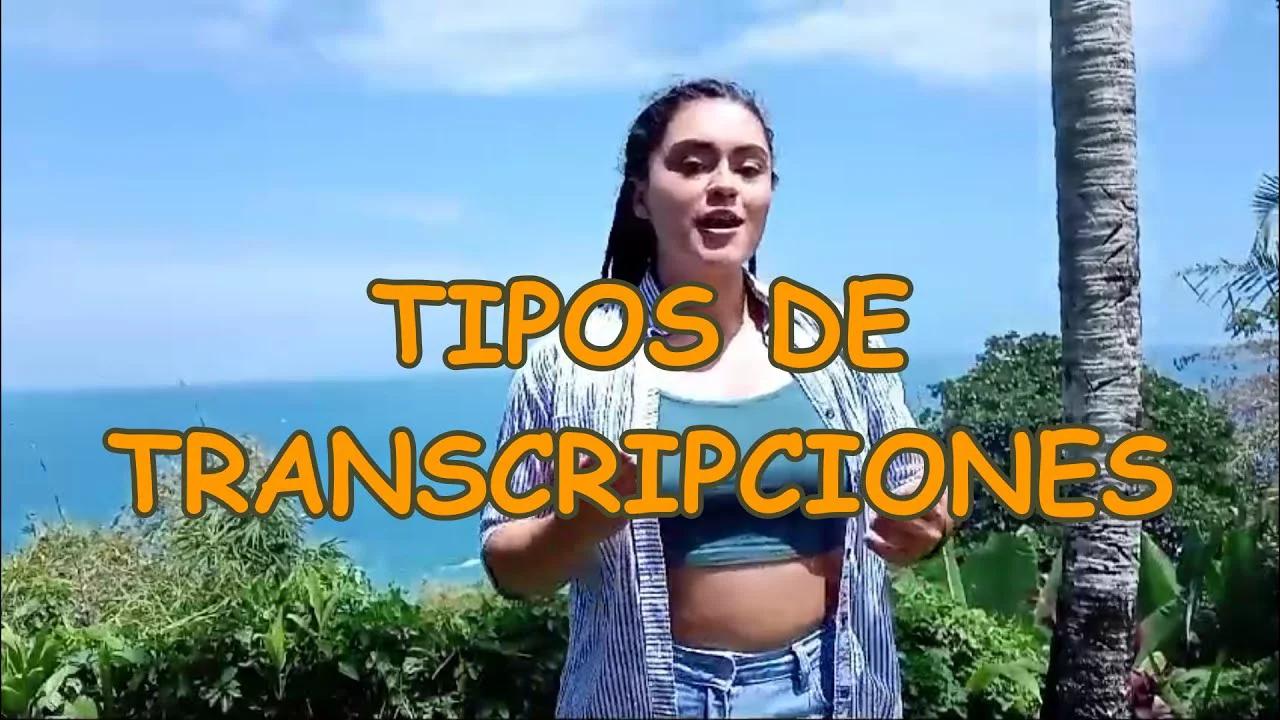Tipos de transcripciones