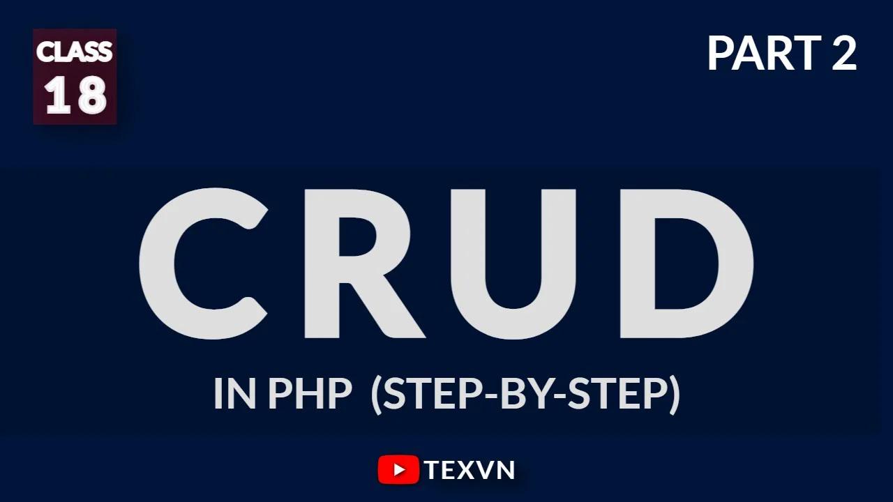Learn PHP CRUD Tutorial Part 2 | PHP Tutorial: Class 18 in اردو/हिन्दी