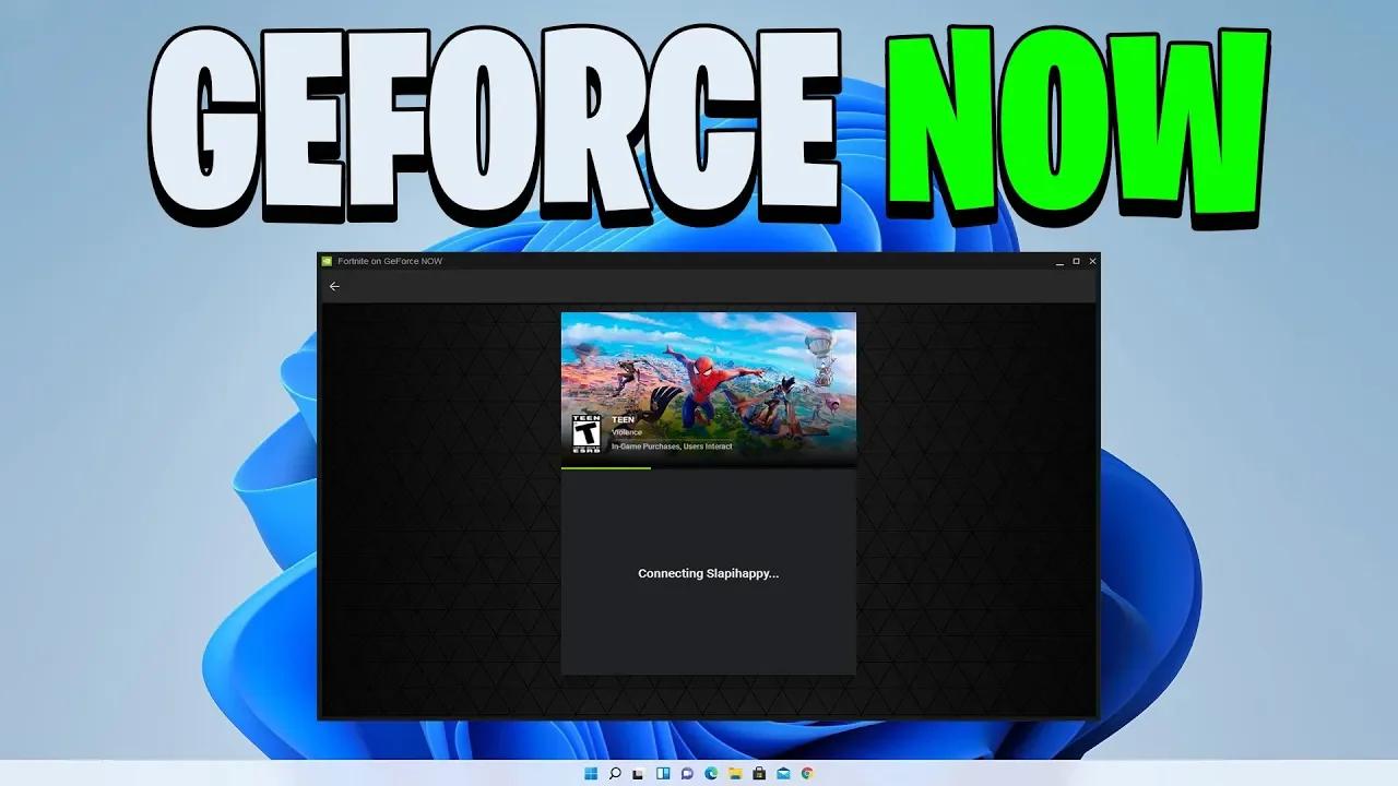 Geforce Now on Windows 11