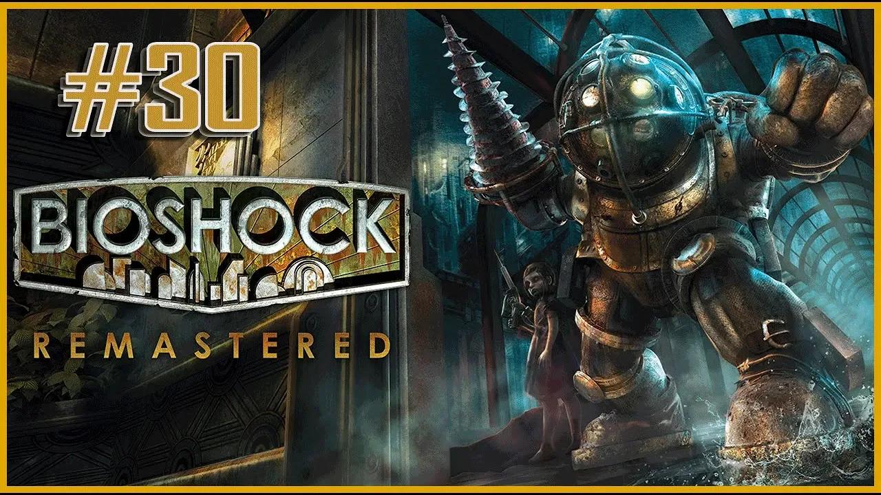 BIOSHOCK REMASTERED - #30: Fort Frolic!!! [ PC - PT-BR ]