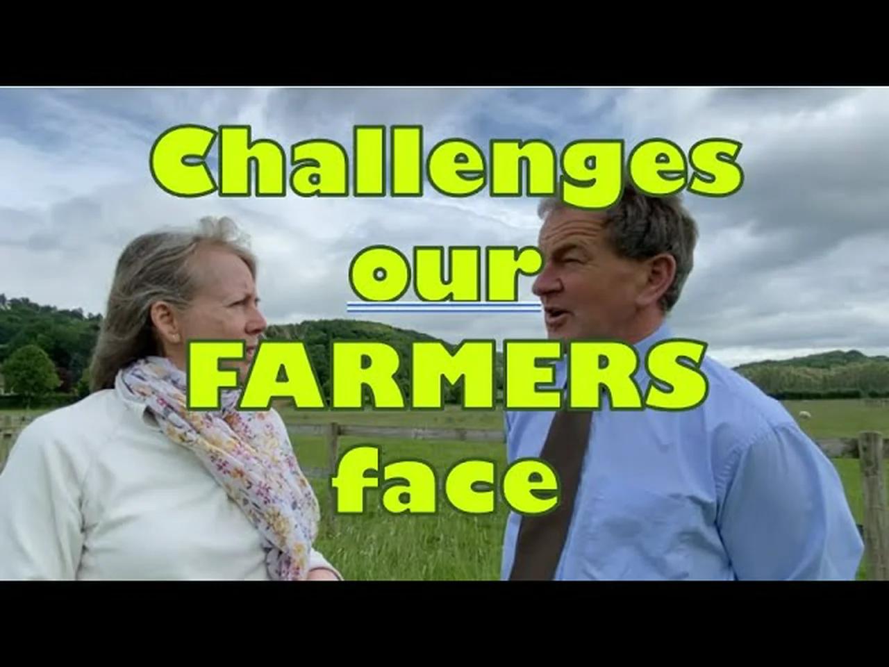 Challenges our FARMERS face