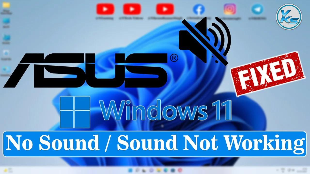How To Fix Asus Computer Has No Sound in Windows 11 | Fix Sound ...