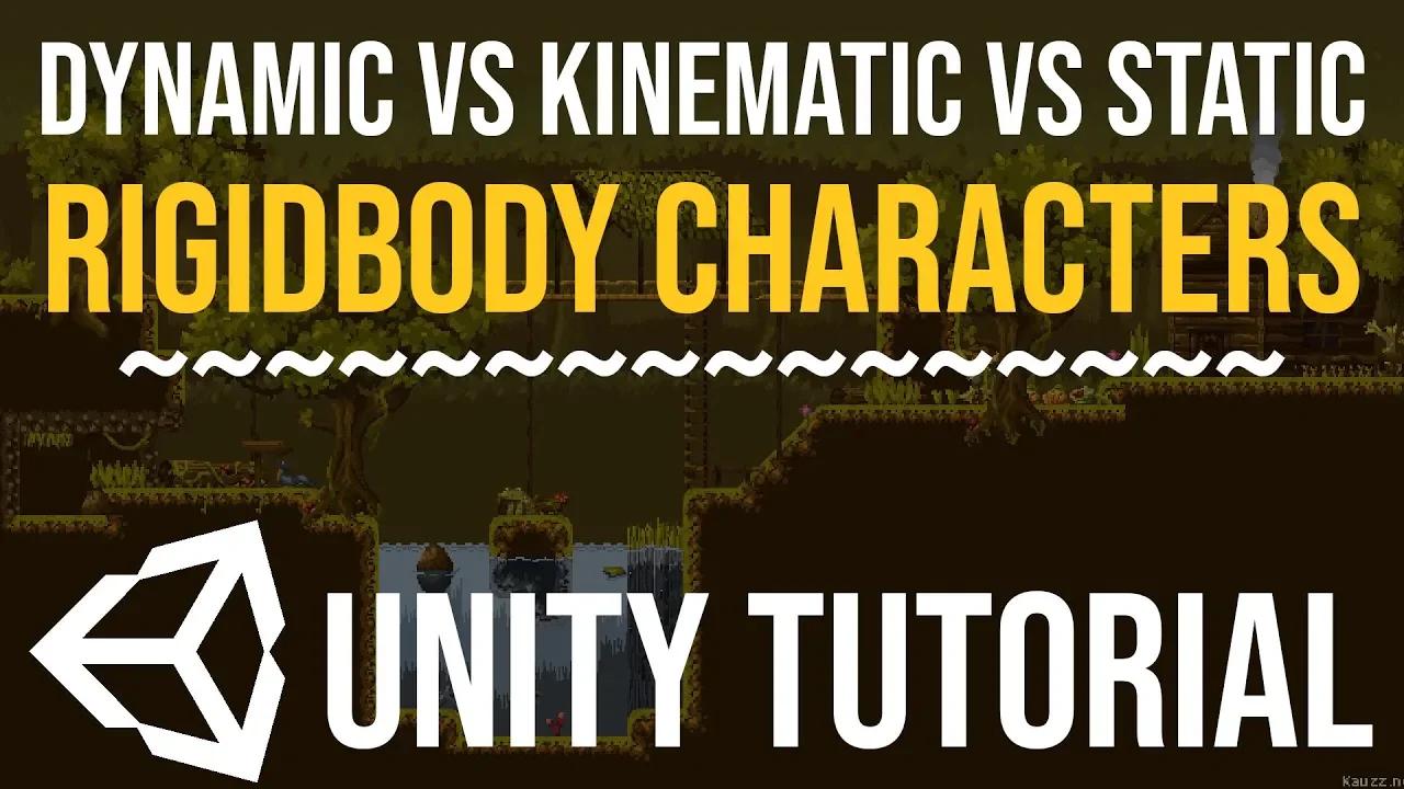 Dynamic Vs Kinematic Vs Static Rigidbody 2d In Unity Game Engine