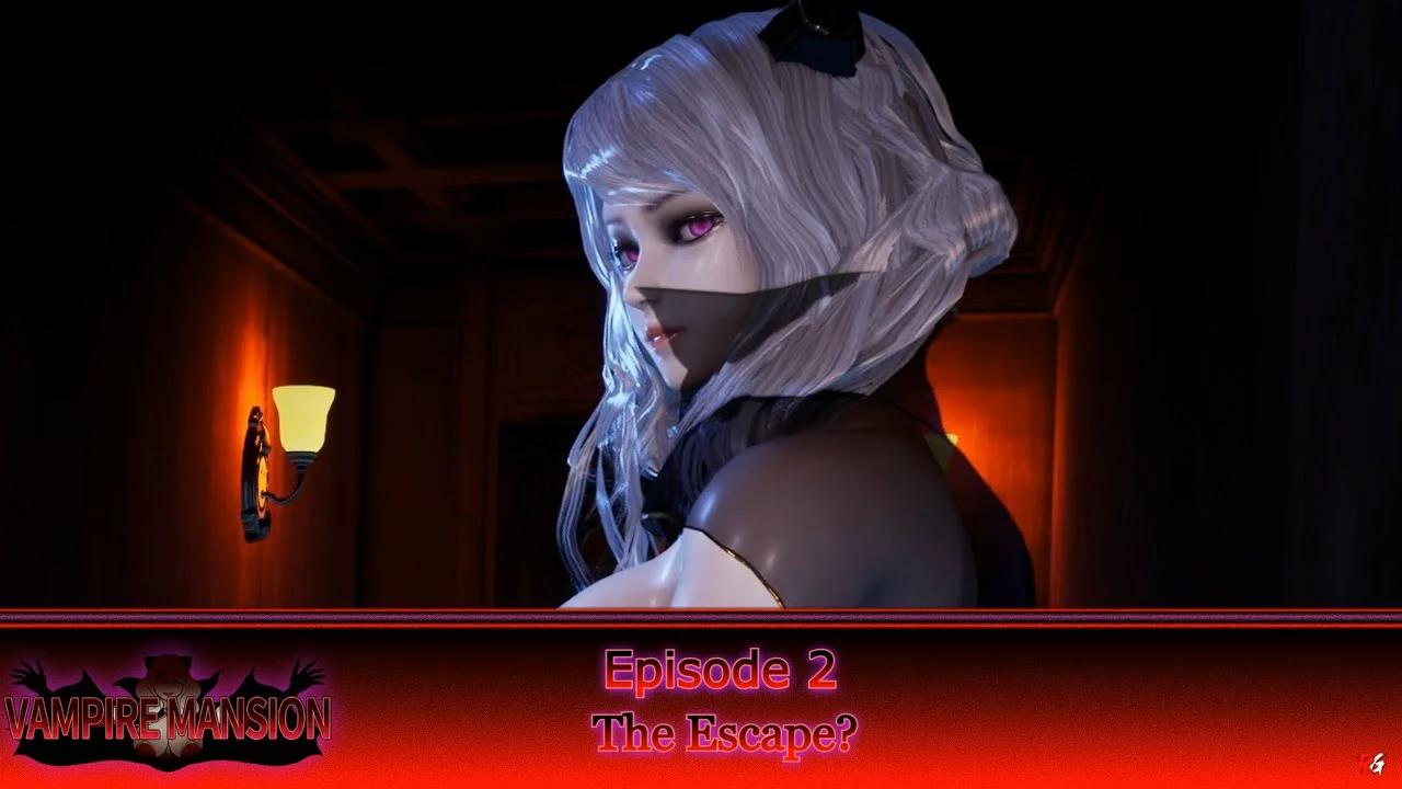Vampire Mansion: Episode 2 - The Escape?