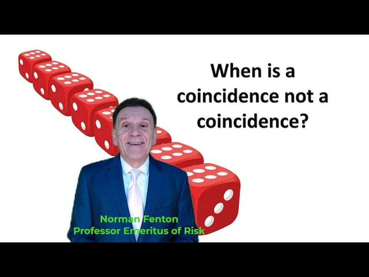 The probability of coincidences: when is a coincidence not a coincidence?
