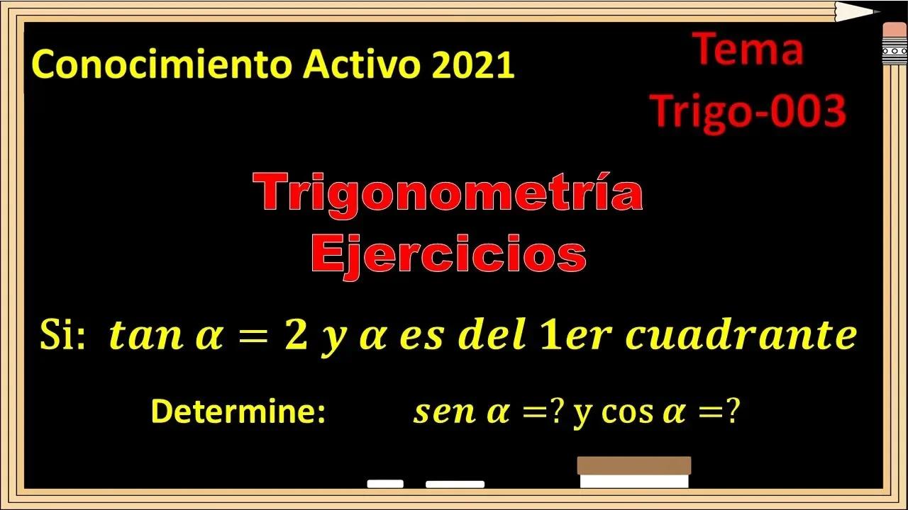 Tema Trigo 003 Trigonometría Ejercicios. Identidades trigonométricas.