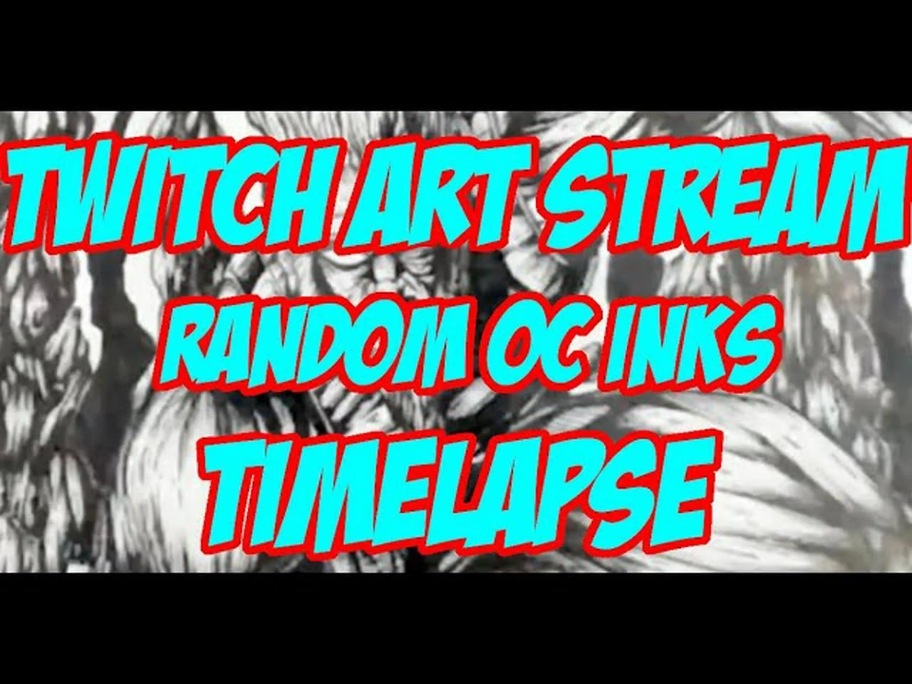 Twitch art stream Random OC inks timelapse