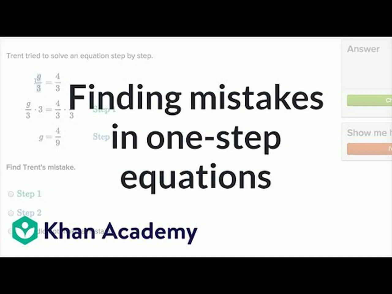 How to find mistakes in one step equations | 6th grade | Khan Academy