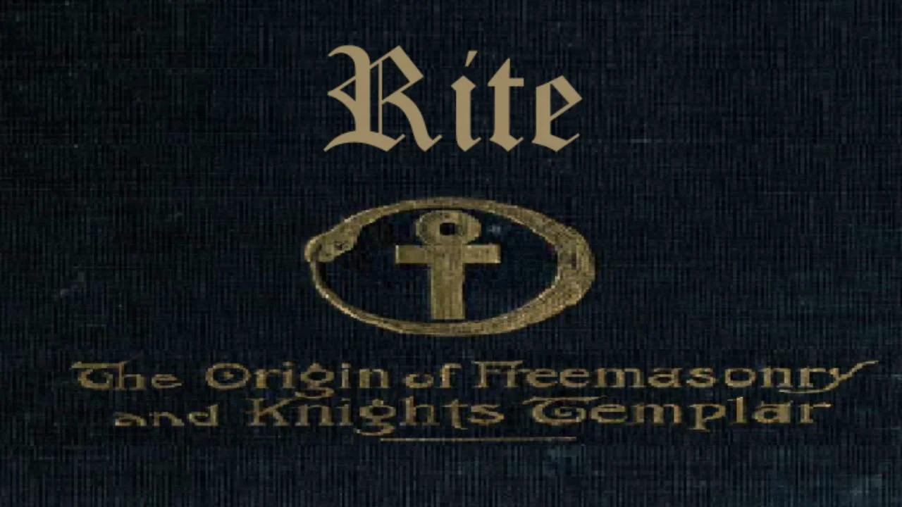 Rite: The Origin of Freemasonry and Knights Templar 25/39