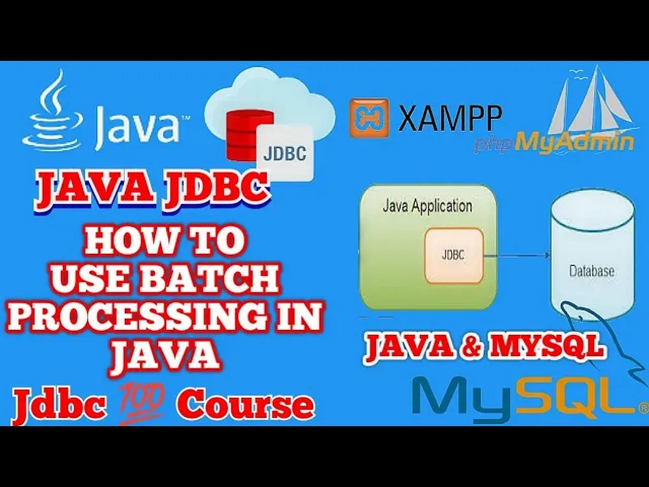 JDBC | Java Batch Processing Tutorial | Jdbc Batch Processing | Batch Processing Java