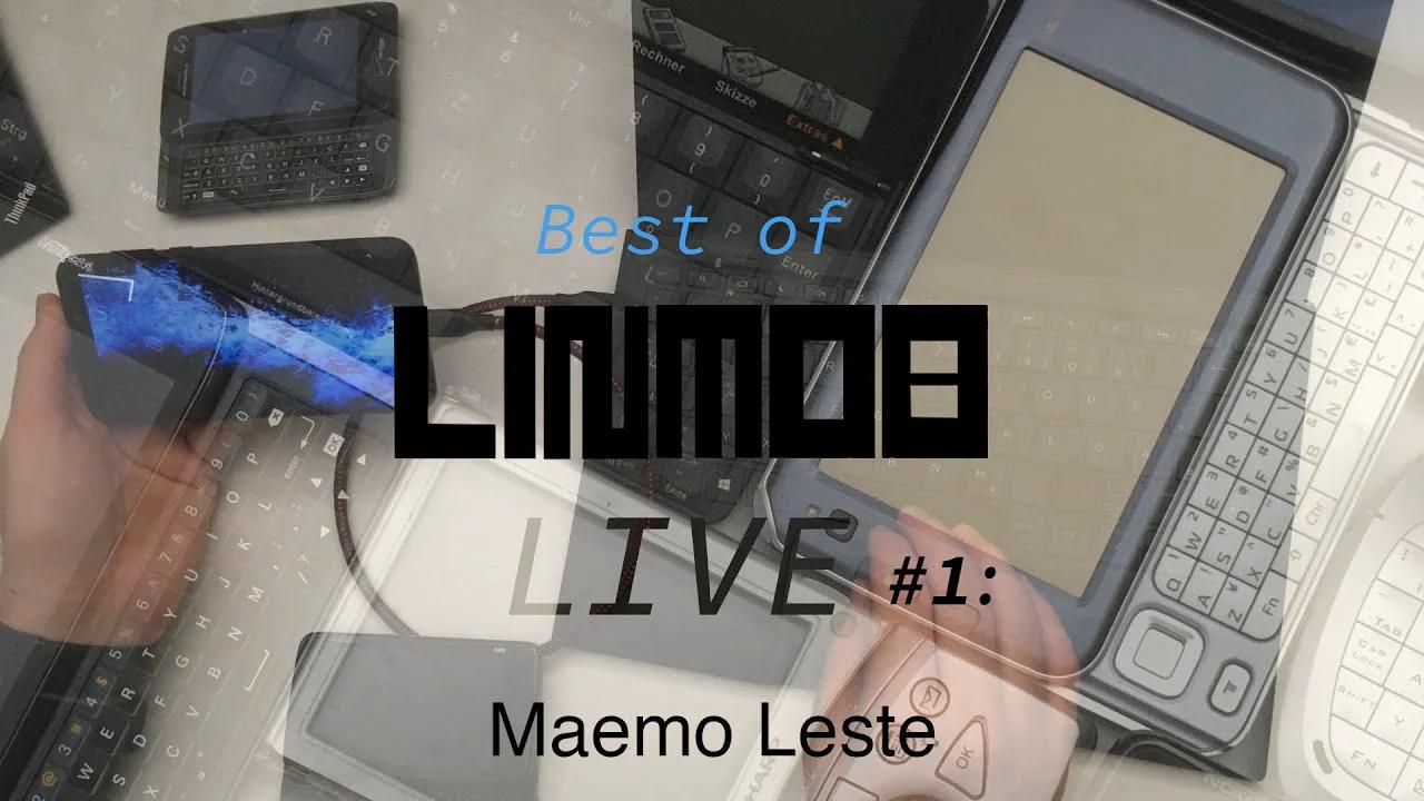 Best of LIMMOB Live #1: Maemo Leste on the PinePhone