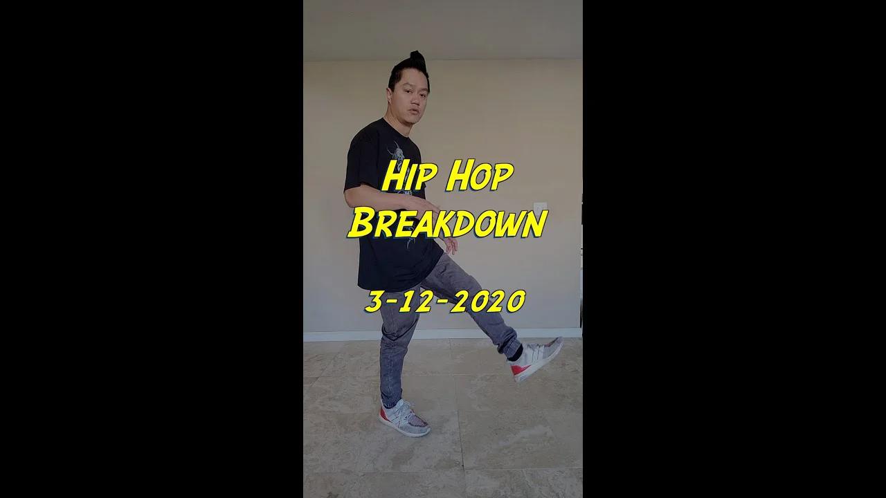 Hip Hop Breakdown - Step by Step Dance Choreography Tutorial 3/12/2020