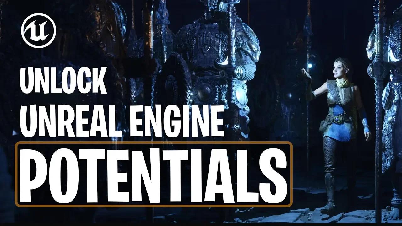 Unlock Unreal Engine 5’s Potential With These!