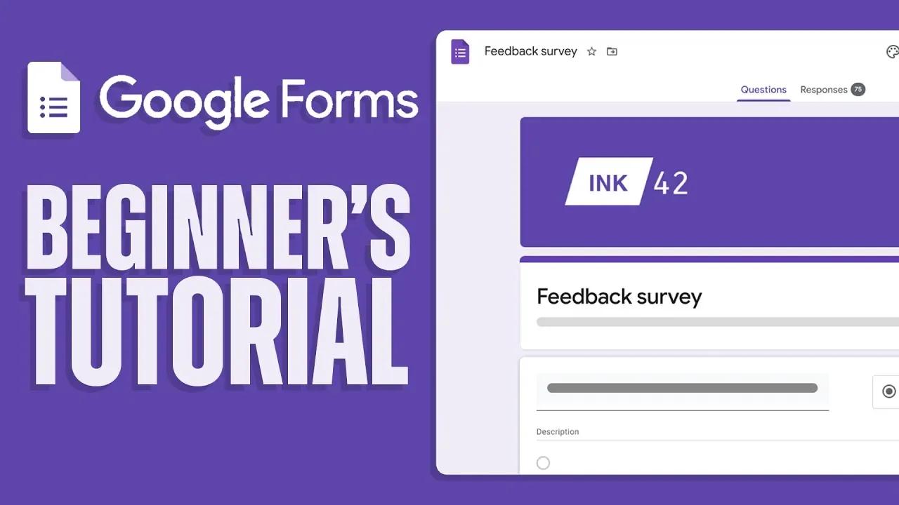 How To Use Google Forms - Tutorial For Beginners
