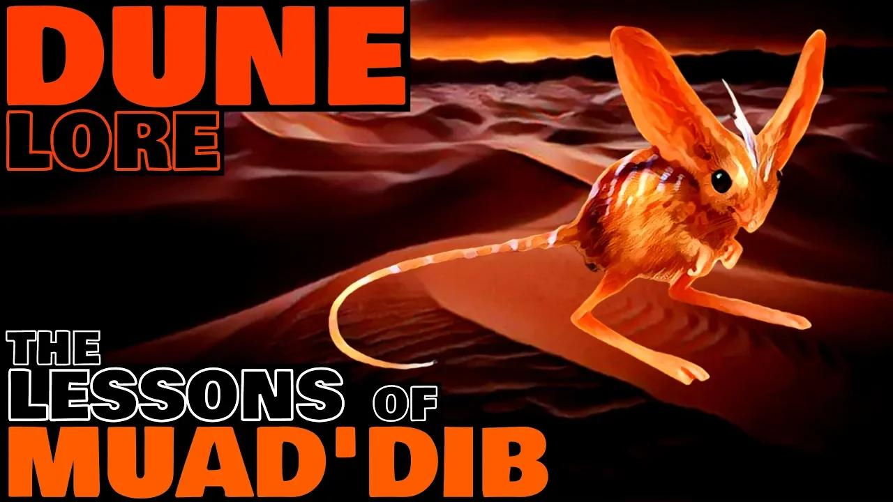 Lessons of Muad'Dib | Arrakis Desert Mouse Explained | Dune Lore