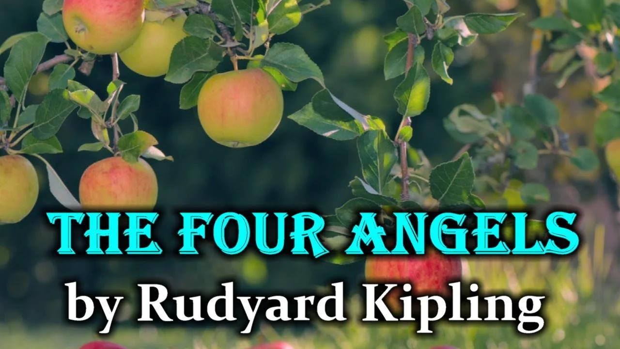 The Four Angels by Rudyard Kipling
