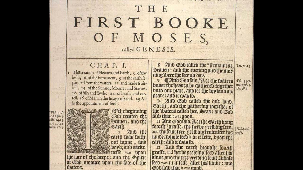 Reading & Commentary on Genesis, Chapter 1 from 1611 King James Bible