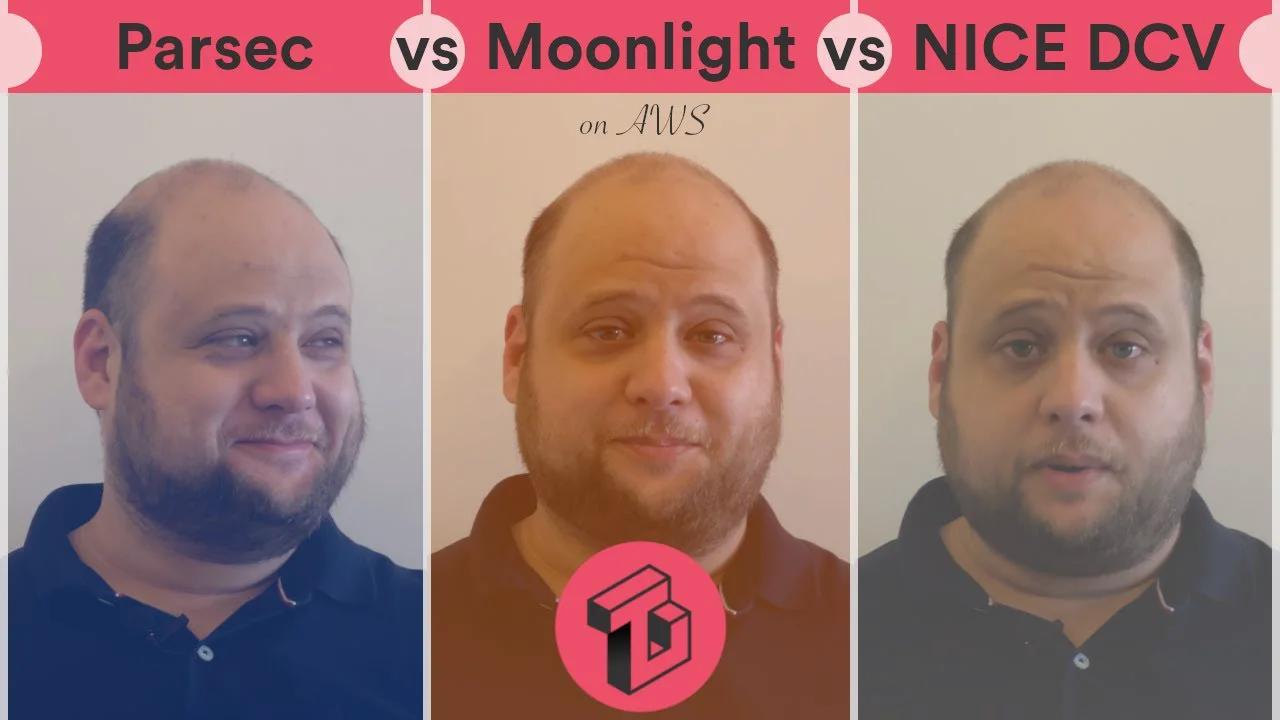 Parsec vs Moonlight vs NICE DCV on AWS | Cloud Gaming