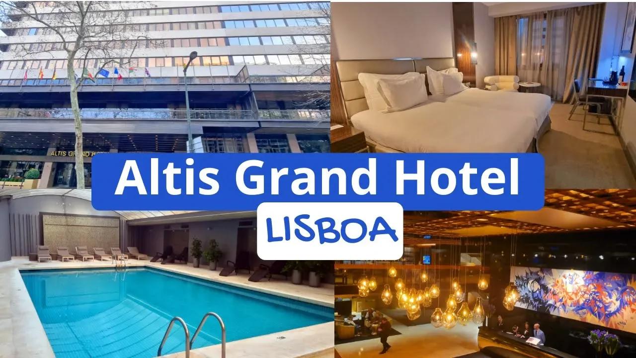 Lisboa - Altis Grand Hotel