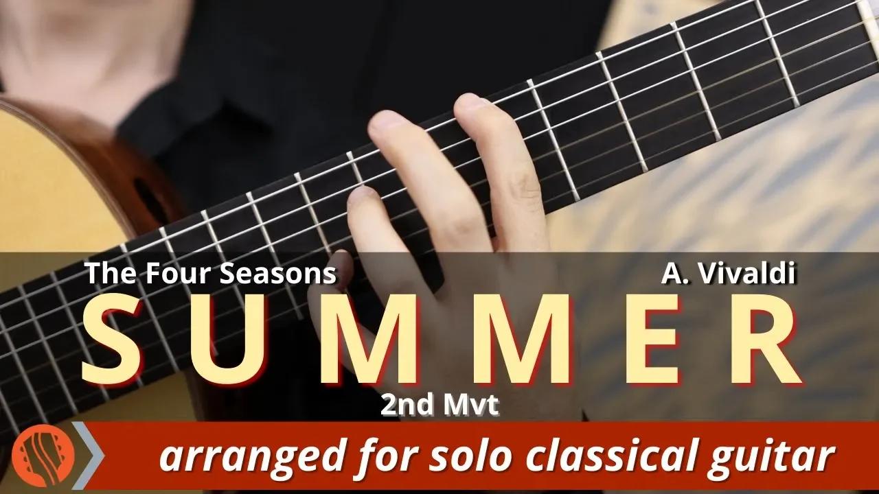 Summer (2nd Mvt) - The Four Seasons by A. Vivaldi - Solo Classical ...